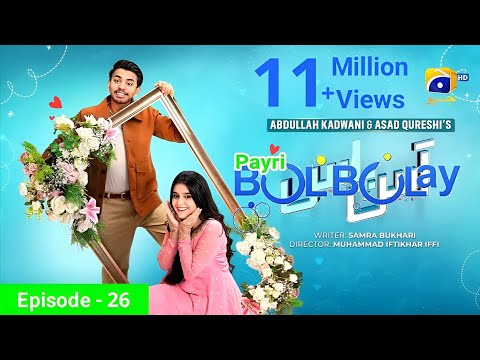 Payri Bulbulay Episode 26 - Hammad - Khushi - Zain - 10th Aug 2024 - ARY Digital Drama