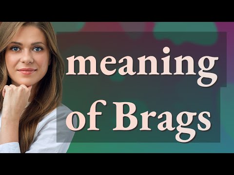 Brags | meaning of Brags