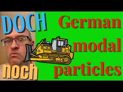 German modal particles: doch - noch