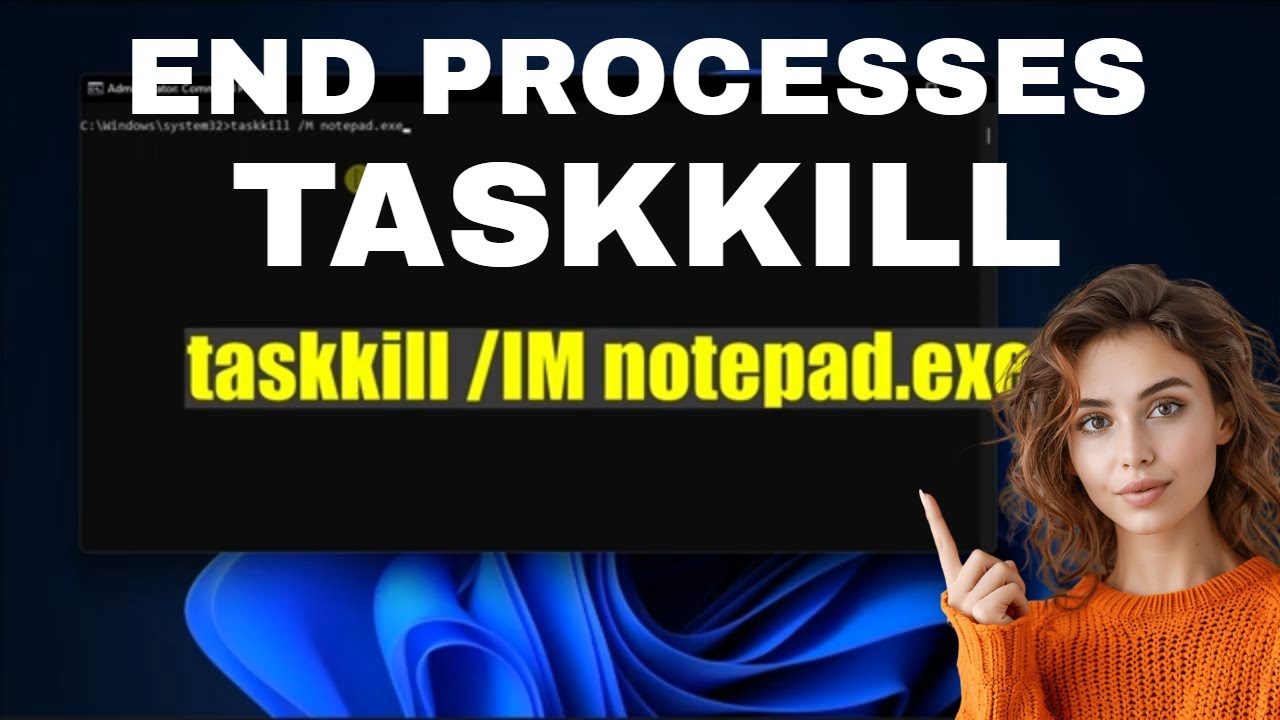 How to Use 'Taskkill' in Command Prompt to End Processes in Windows