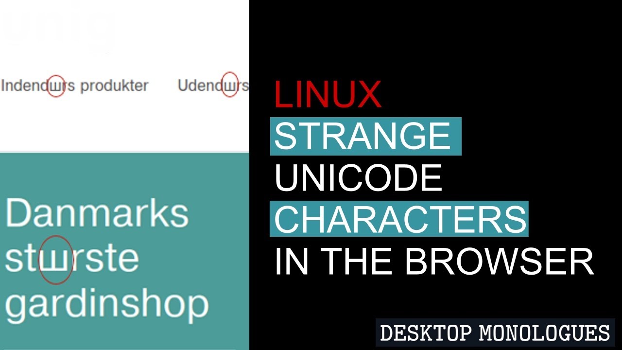 Linux: Wrong Unicode Characters in a Browser | A Solution