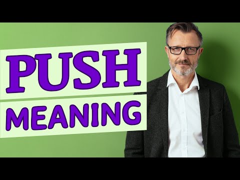 Push | Meaning of push