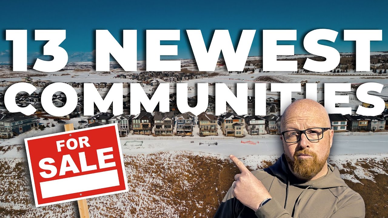 13 Newest Communities in Calgary You Need to Know About!