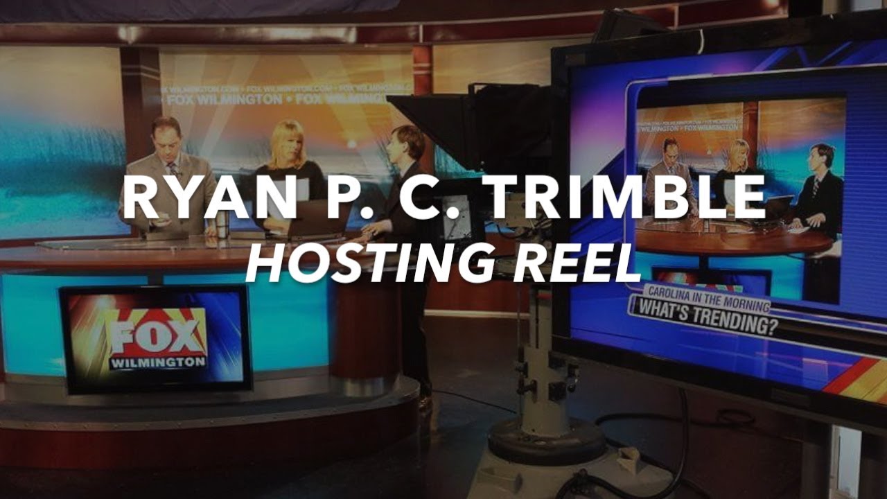 Ryan P. C. Trimble: Hosting Reel