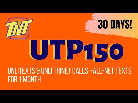 TNT UTP150 30 Days Unlitexts Promo + TRINET calls and ALL Net Texts