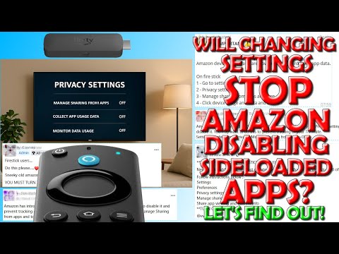 🟢 Will Changing Settings Stop Amazon Disabling Sideloaded Apps? - Let's Find Out! 🟢