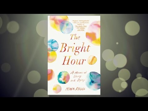 A Tribute to Nina Riggs