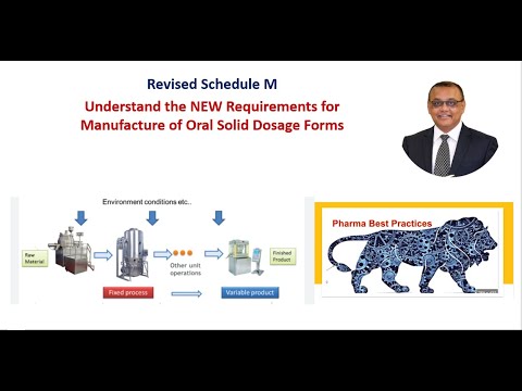 Master Revised Schedule M – New Critical Requirements for Manufacture of Oral Solid Dosage Forms