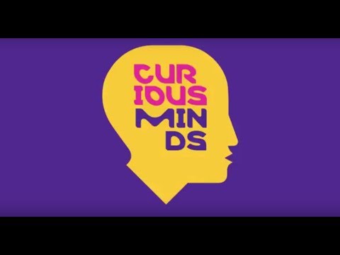 Curious Minds