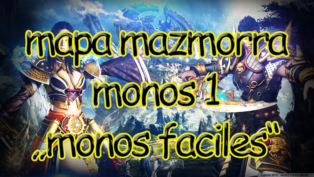 Metin2.es | Mazmorra De Monos Facil (Mapa-Mono Roca)