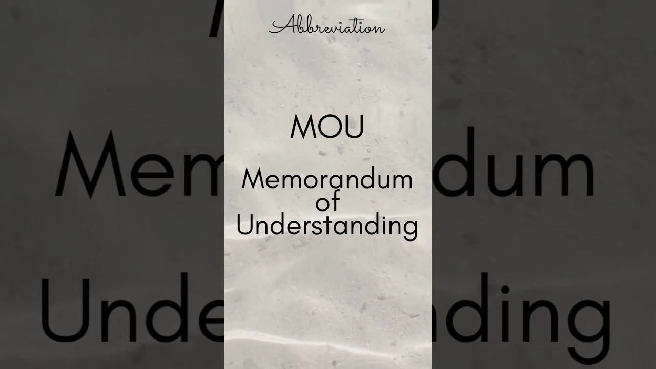 MOU   Memorandum of Understanding