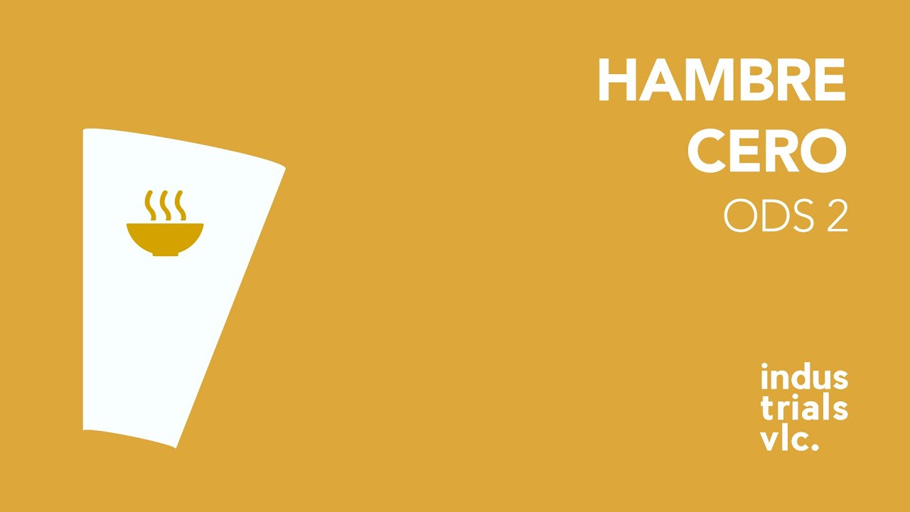 Comprometidos con el hambre cero (ODS 2)