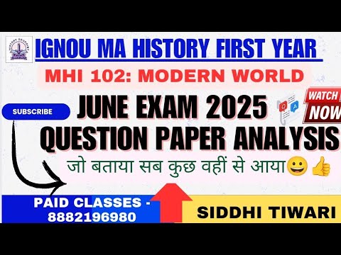 MHI 102/ MHI 02 June Exam 2025 Questions Paper Analysis by Siddhi Tiwari |IGNOU MA History 1st Year