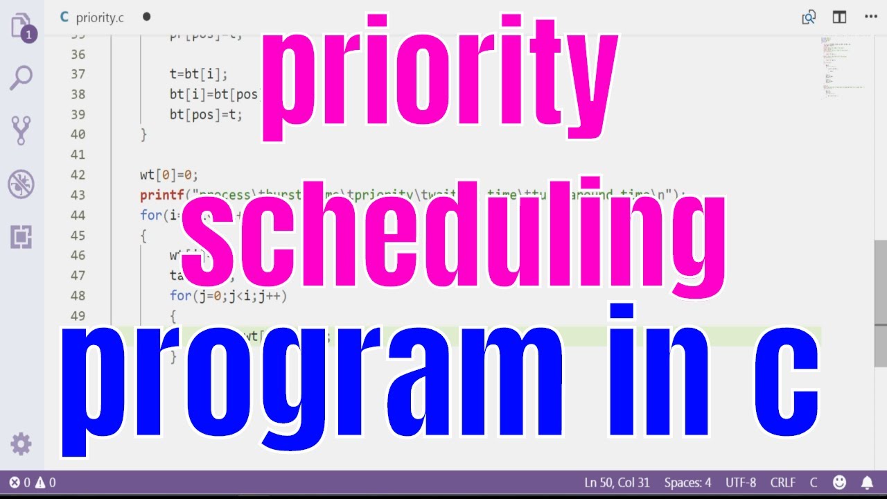 priority scheduling program in c
