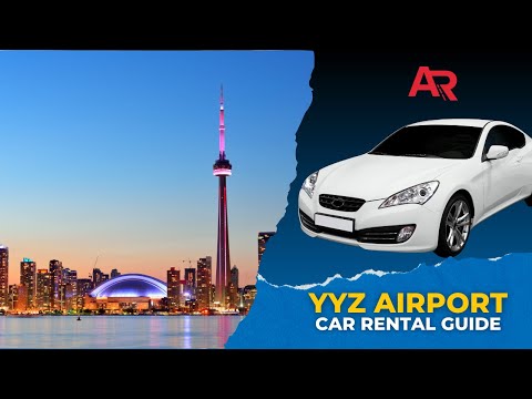Easy Guide to Renting a Car at Toronto Pearson Airport (YYZ) | AutoRentals