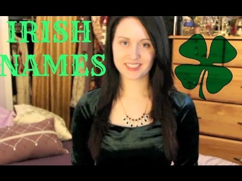 Irish Baby Names! Happy St. Patrick's Day!
