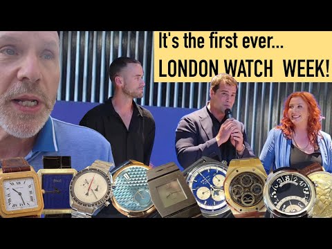 Come with me to LONDON WATCH WEEK!  Vintage, Independents, Cartier, AP, Zenith, Rolex, VC, MORE!
