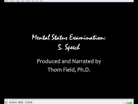 Mental Status Exam Training, part 5. Speech