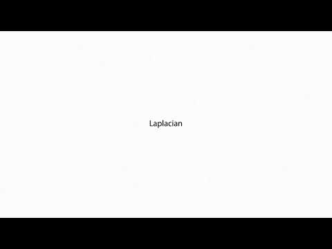 Laplacian PRONUNCIATION