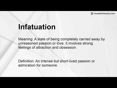 Infatuation Meaning