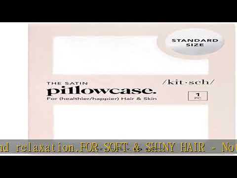 Kitsch Satin Pillowcase for Hair & Skin -Softer Than Silk Pillowcase for Hair & Skin | Cooling Sati