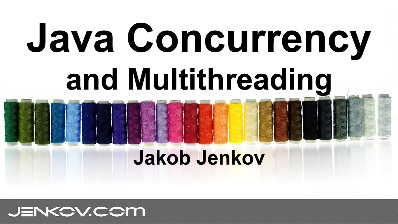 Java Concurrency and Multithreading - Introduction