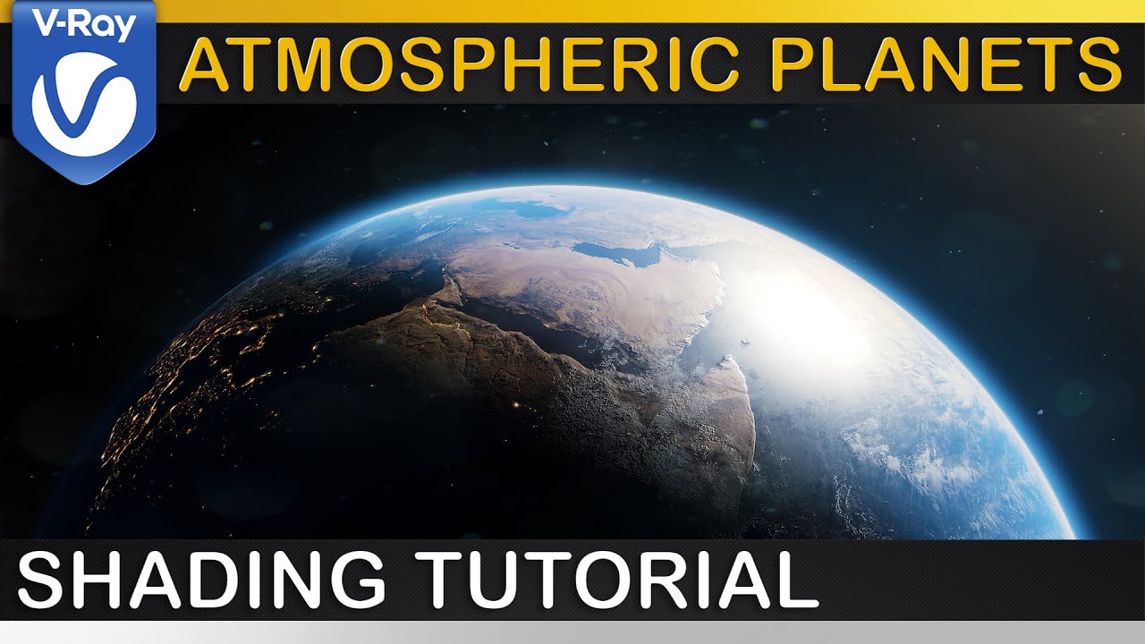 V-Ray | Create ATMOSPHERIC PLANETS using simple shaders