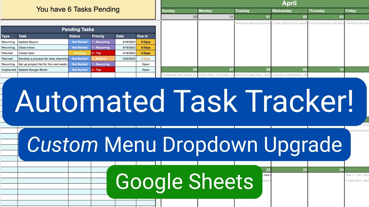 Automated Task Tracker Upgrade: Custom Menu Dropdown in Google Sheets!