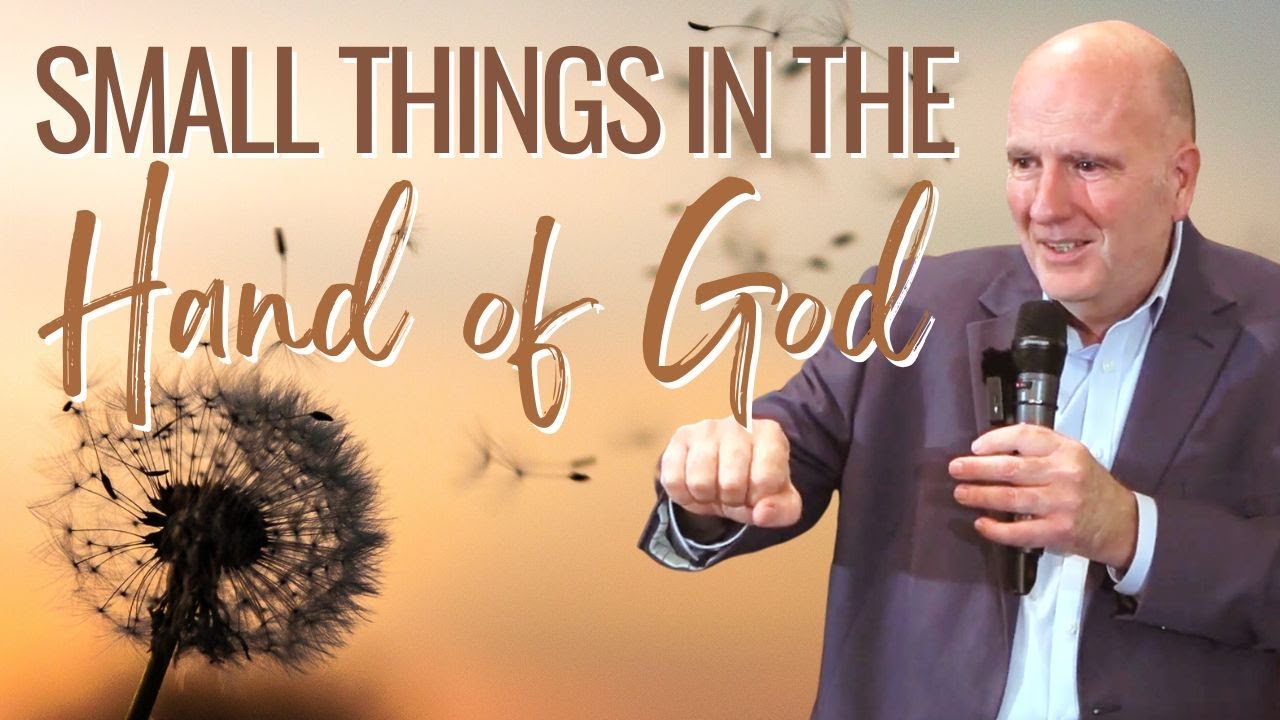 God uses the small things for great purpose