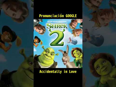 Accidentally in Love Pronunciación GOOGLE #accidentallyinlove #countingcrows #pronunciacioneningles