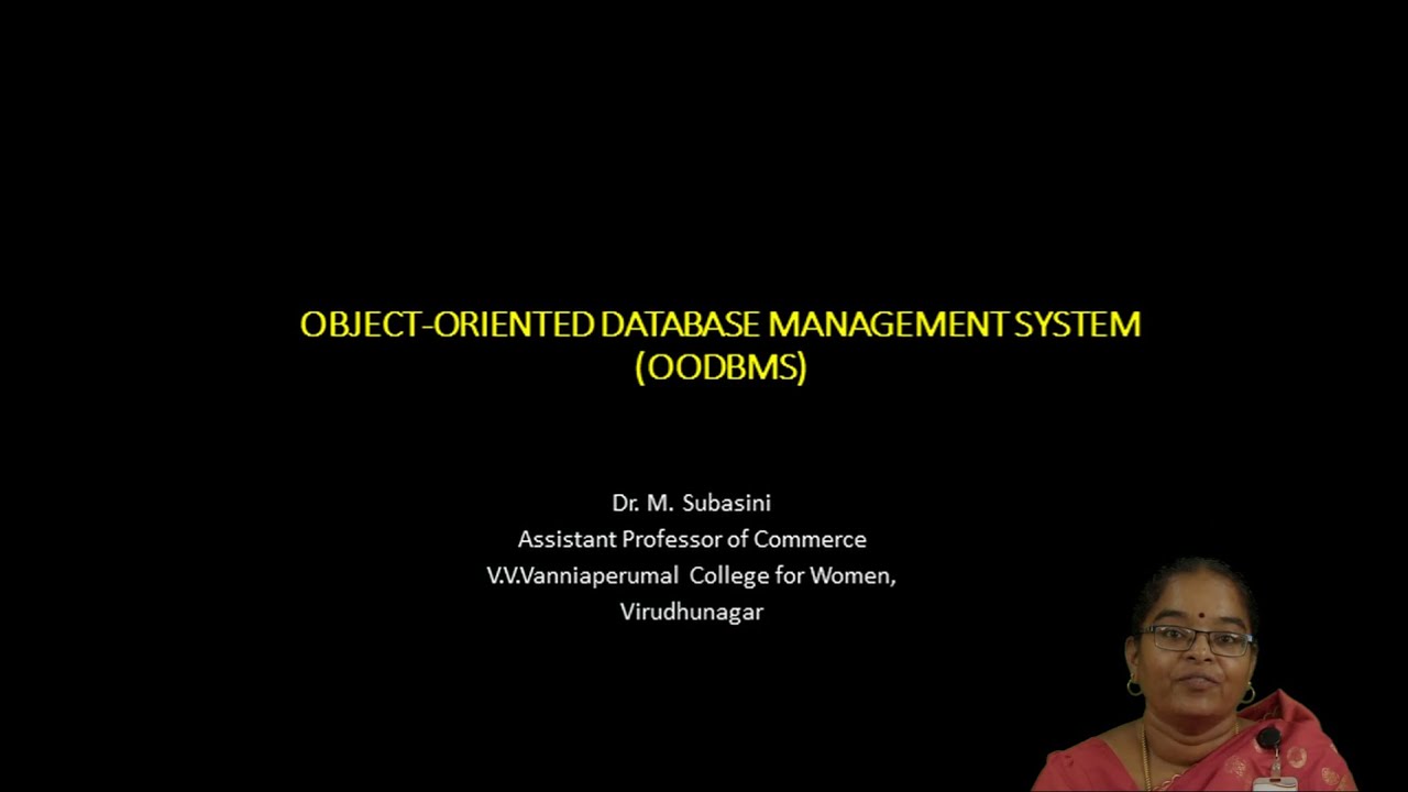 Object-Oriented Database Management System (OODBMS)