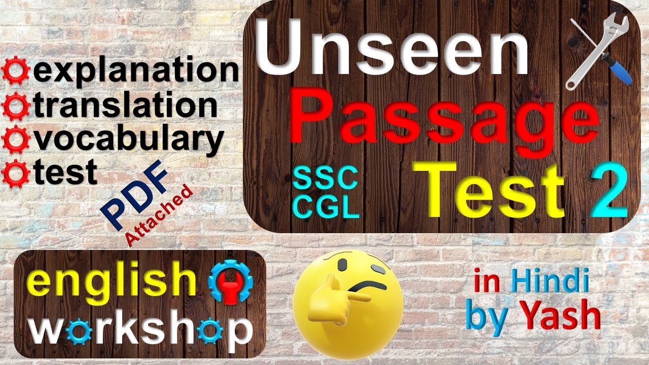 Comprehension Test 2: SSC/CGL: Explanation/Translation/ PDF: All Exams.(English Workshop) by Yash
