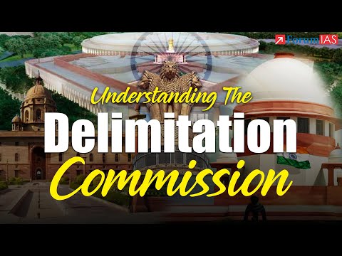 Understanding The Delimitation Commission | 7 PM Highlights | ForumIAS