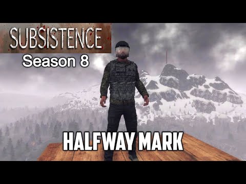 Steam Community :: Video :: Halfway Mark / Subsistence Season 8 Episode 100