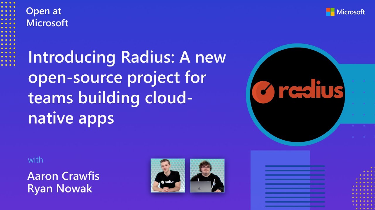 Introducing Radius: A new open-source project for teams building cloud-native apps