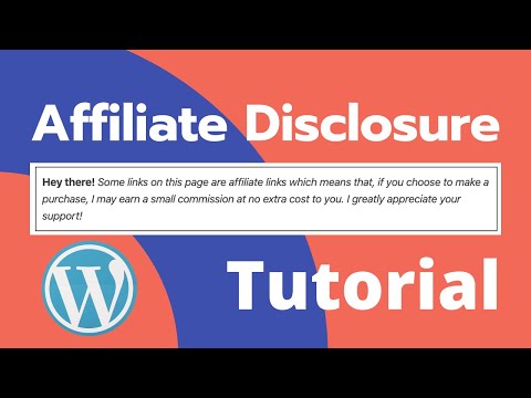 How To Add an Affiliate Disclosure to Your WordPress Posts