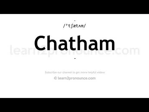 How to pronounce Chatham | English pronunciation