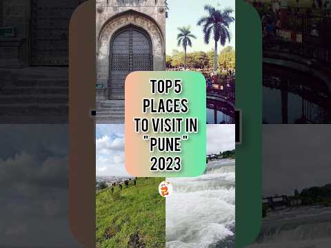 TOP 5 Places To Visit In Pune 2023 | Travelnatic