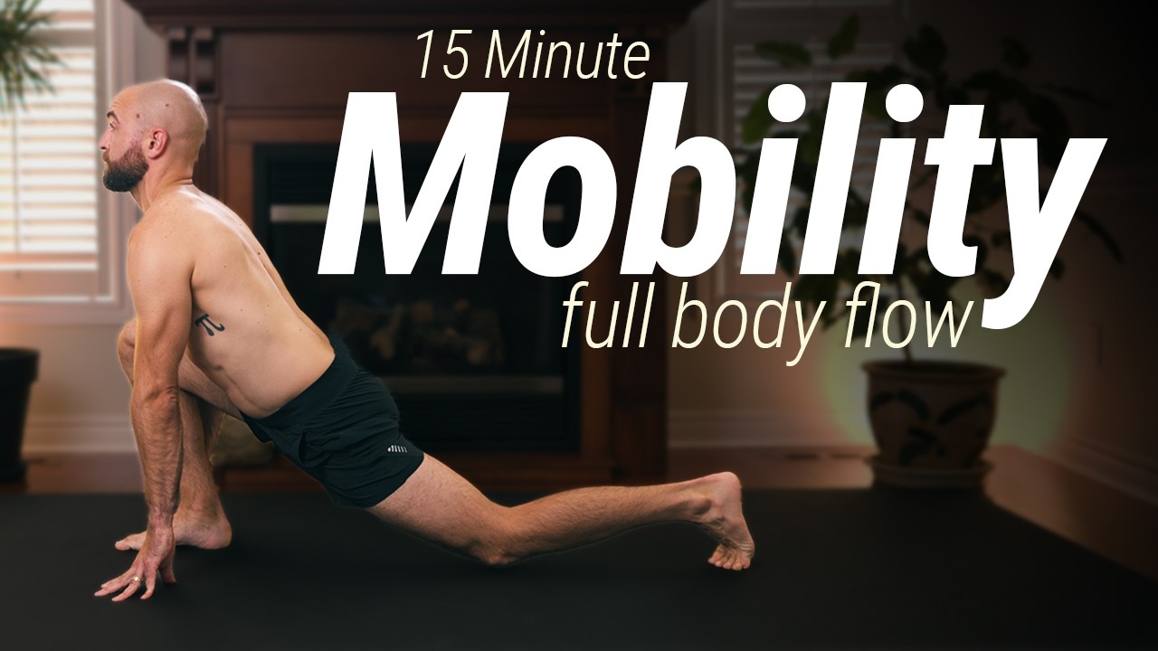 15 Minute Full Body Mobility Flow | Follow Along, Intermediate, No Talking