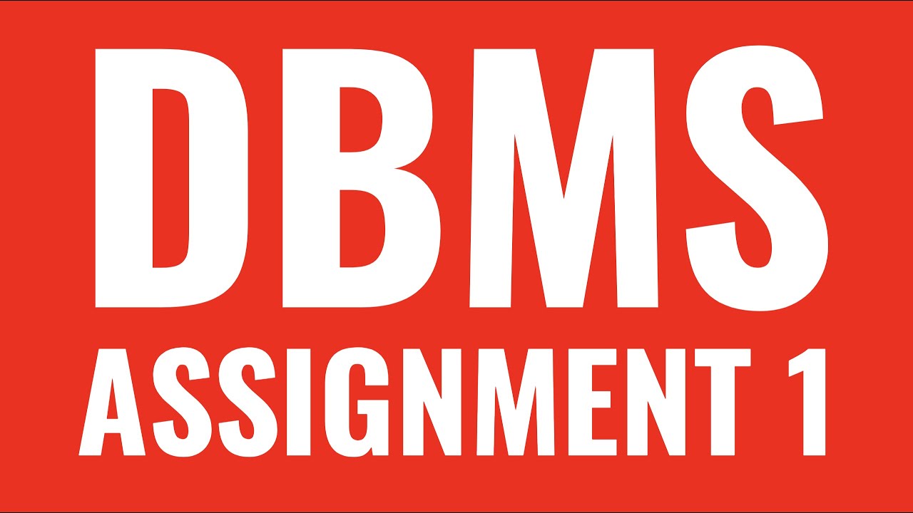 DBMS Assignment 1