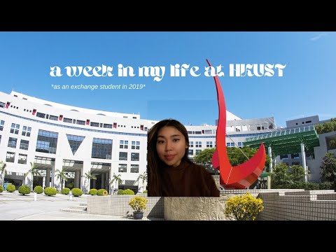 A WEEK IN MY LIFE AT HKUST | EXCHANGE 2019 [ENG SUB + Commentary]