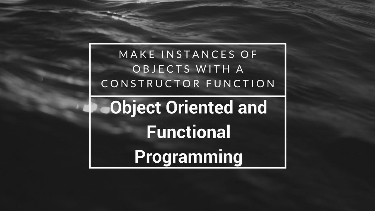 Make Instances of Objects with a Constructor Function, freeCodeCamp Tutorial