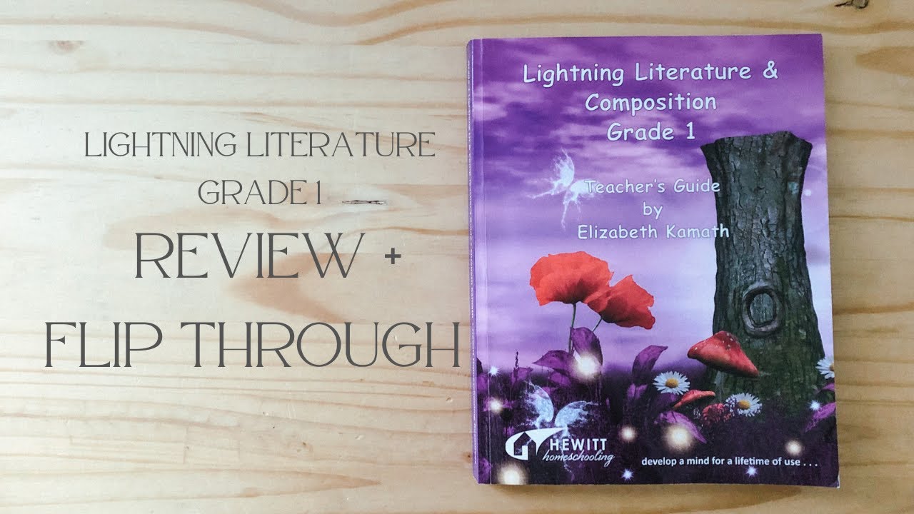 Lightning Literature Grade 1 Review and Flip Through || Homeschool Grammar and Writing