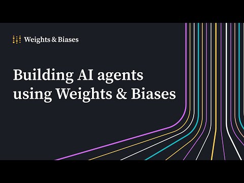 Building AI agents using Weights & Biases