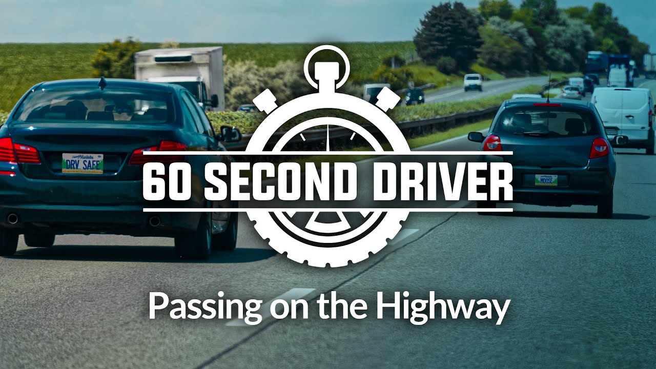60-Second Driver - Passing on the Highway