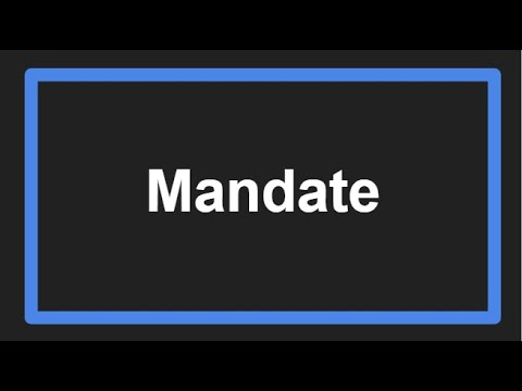 Meaning of Mandate