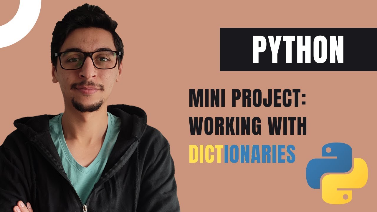 Python Mini Project: Working With Dictionaries | For Beginners