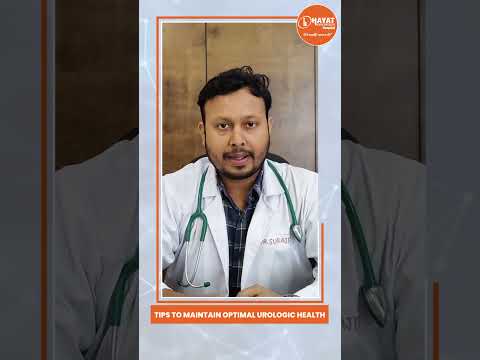 Tips to maintain optimal Urologic health | Hayat Hospital
