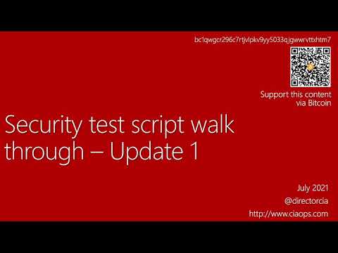 Security Test Script Walk Through Video Update 1 Ciaops