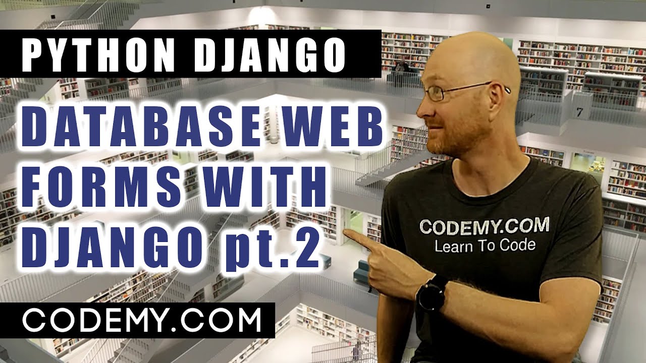 Processing Web Forms  - Django Databases #5